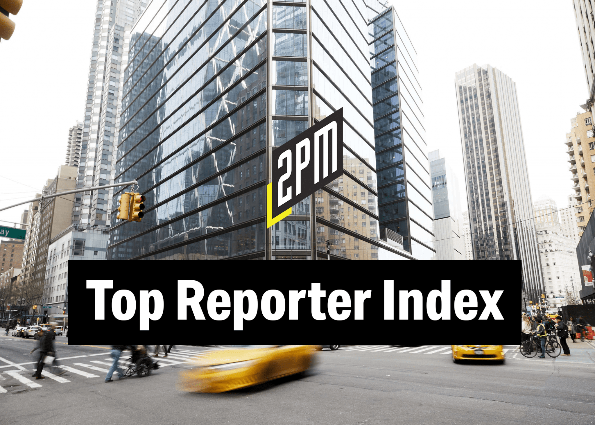 Top Reporter Index – 2PM